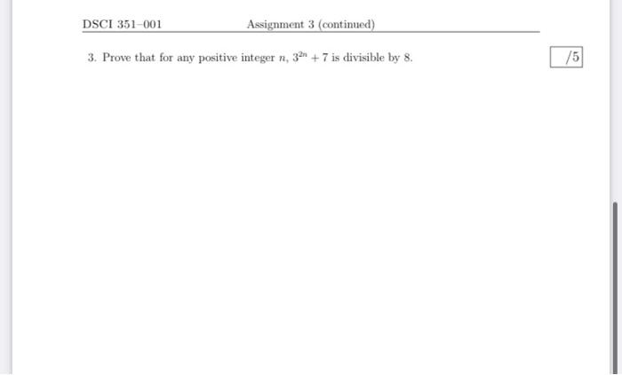 Solved 3 Prove That For Any Positive Integer N32n7 Is 