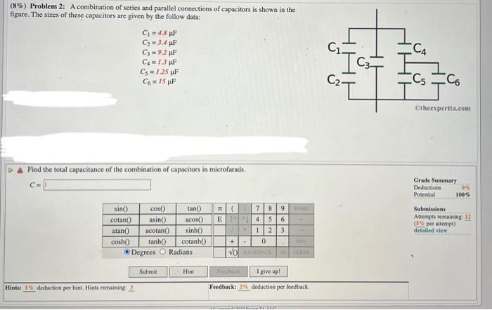 Solved (8\%) Problem 2: A combination of series and parallel | Chegg.com
