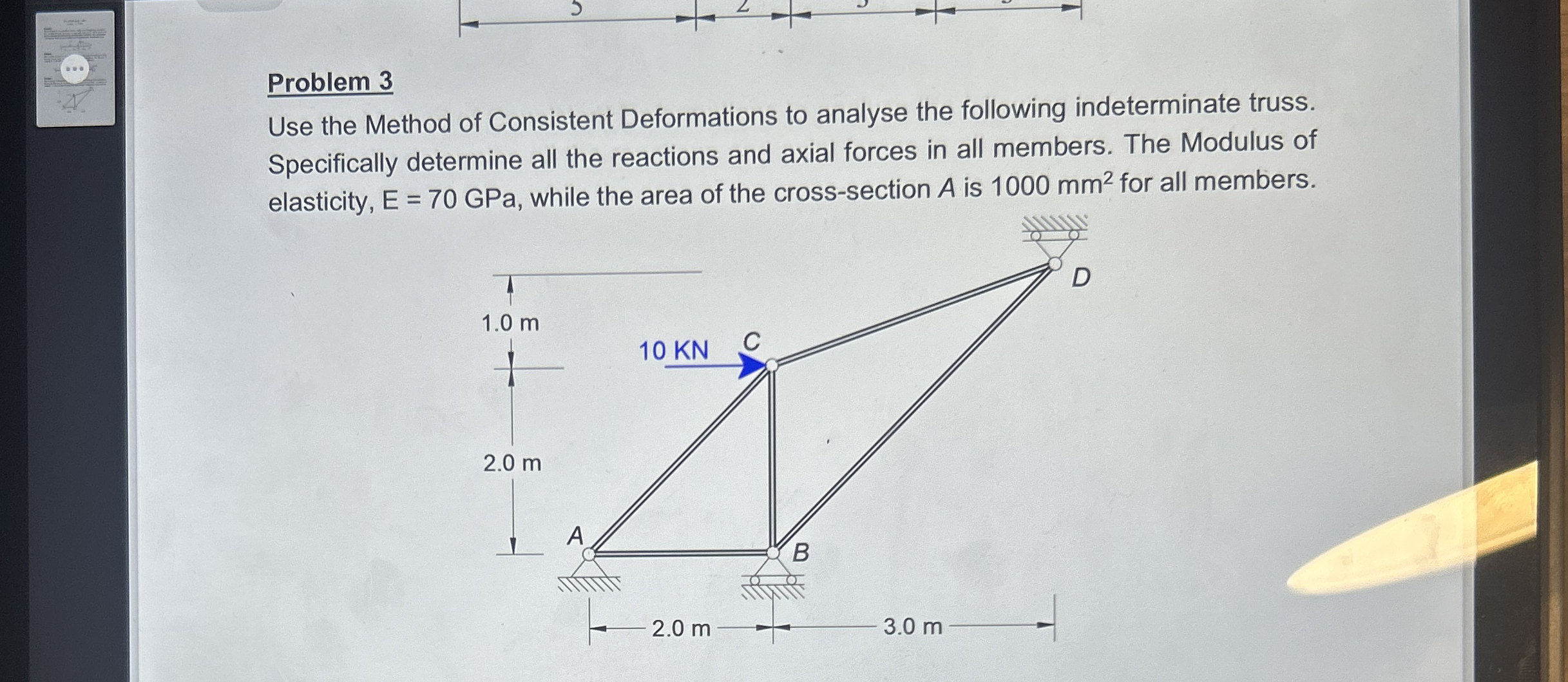 Solved Problem 3Use the Method of Consistent Deformations to | Chegg.com
