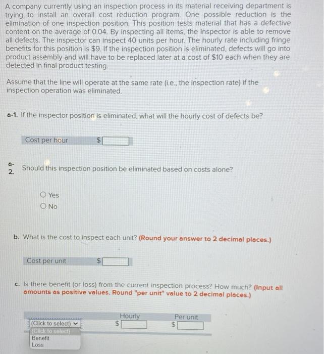 Solved A company currently using an inspection process in | Chegg.com