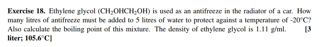 Solved Exercise 18. ﻿Ethylene glycol (CH2OHCH2OH) ﻿is used | Chegg.com