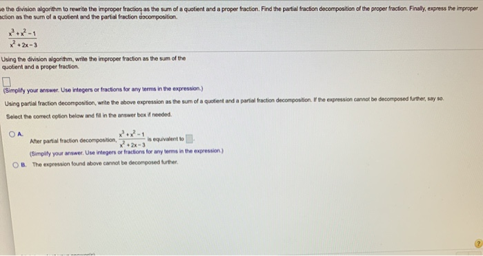Solved e the division algorithm to rewrite the improper | Chegg.com