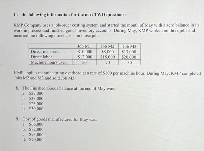 Solved Use the following information for the next TWO | Chegg.com