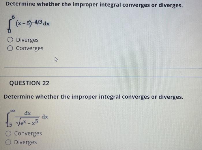 Solved Determine whether the improper integral converges or | Chegg.com