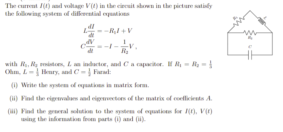Solved The current I(t) ﻿and voltage V(t) ﻿in the circuit | Chegg.com