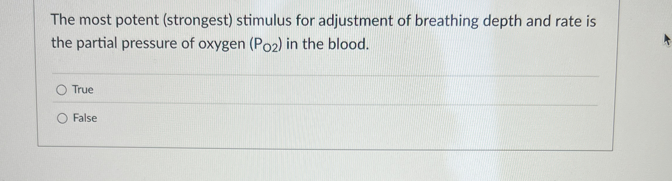 Solved The most potent (strongest) ﻿stimulus for adjustment | Chegg.com