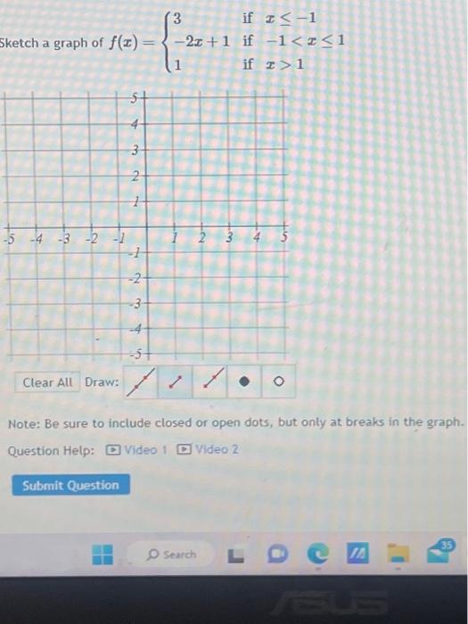 Solved Sketch a graph of f(x) = -5 -4 -3 -2 -1 Clear All | Chegg.com
