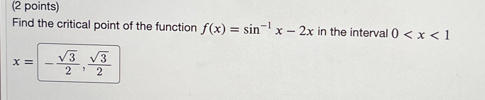 (2 ﻿points)Find the critical point of the function | Chegg.com