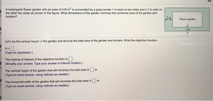 Solved A rectangular flower garden with an area of 418 mis | Chegg.com
