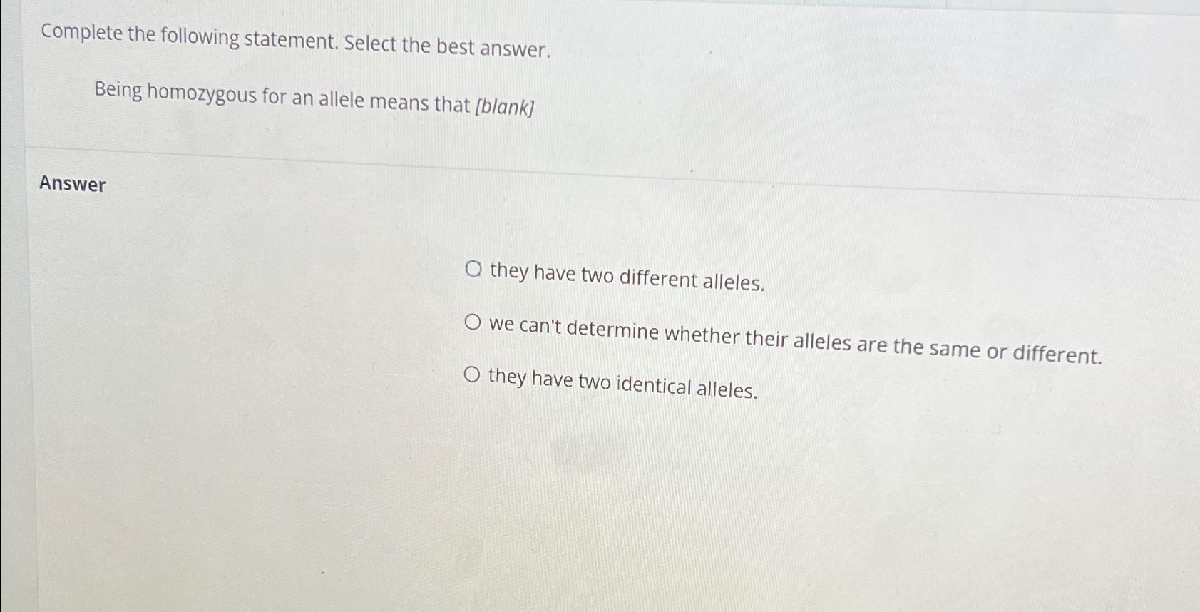 Solved Complete the following statement. Select the best | Chegg.com