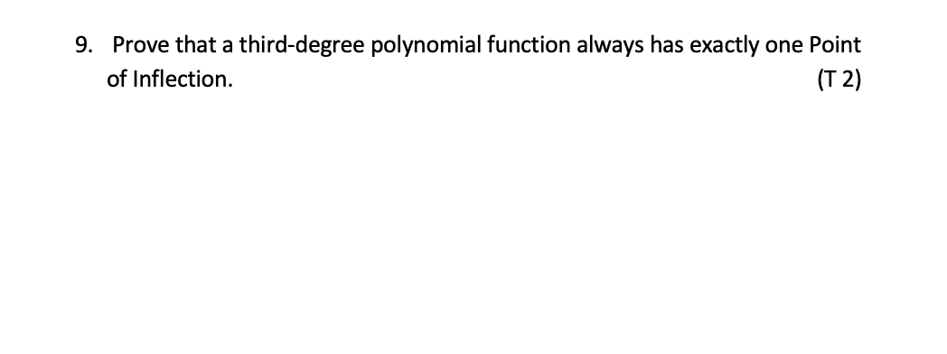 Solved Prove that a third-degree polynomial function always | Chegg.com