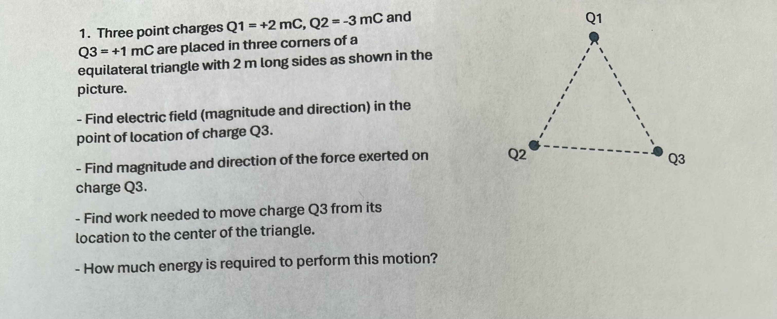 Solved Three point charges Q1=+2mC,Q2=-3mC ﻿and Q3=+1mC ﻿are | Chegg.com
