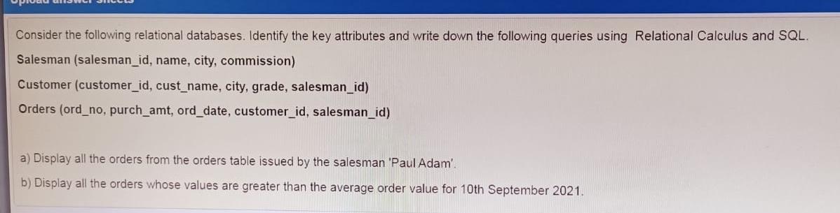 Solved Consider the following relational databases. Identify | Chegg.com