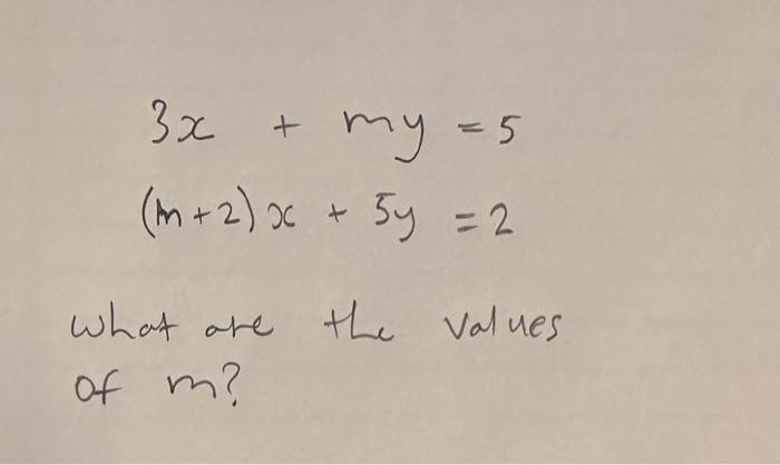 Solved How do you solve this? how do i find the values of m | Chegg.com