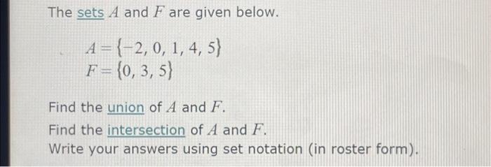 Solved The sets A and F are given below. A=(-2, 0, 1, 4, 5) | Chegg.com