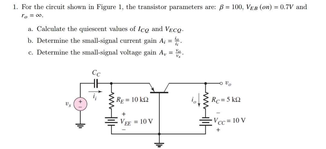 Solved For the circuit shown in Figure 1, ﻿the transistor | Chegg.com