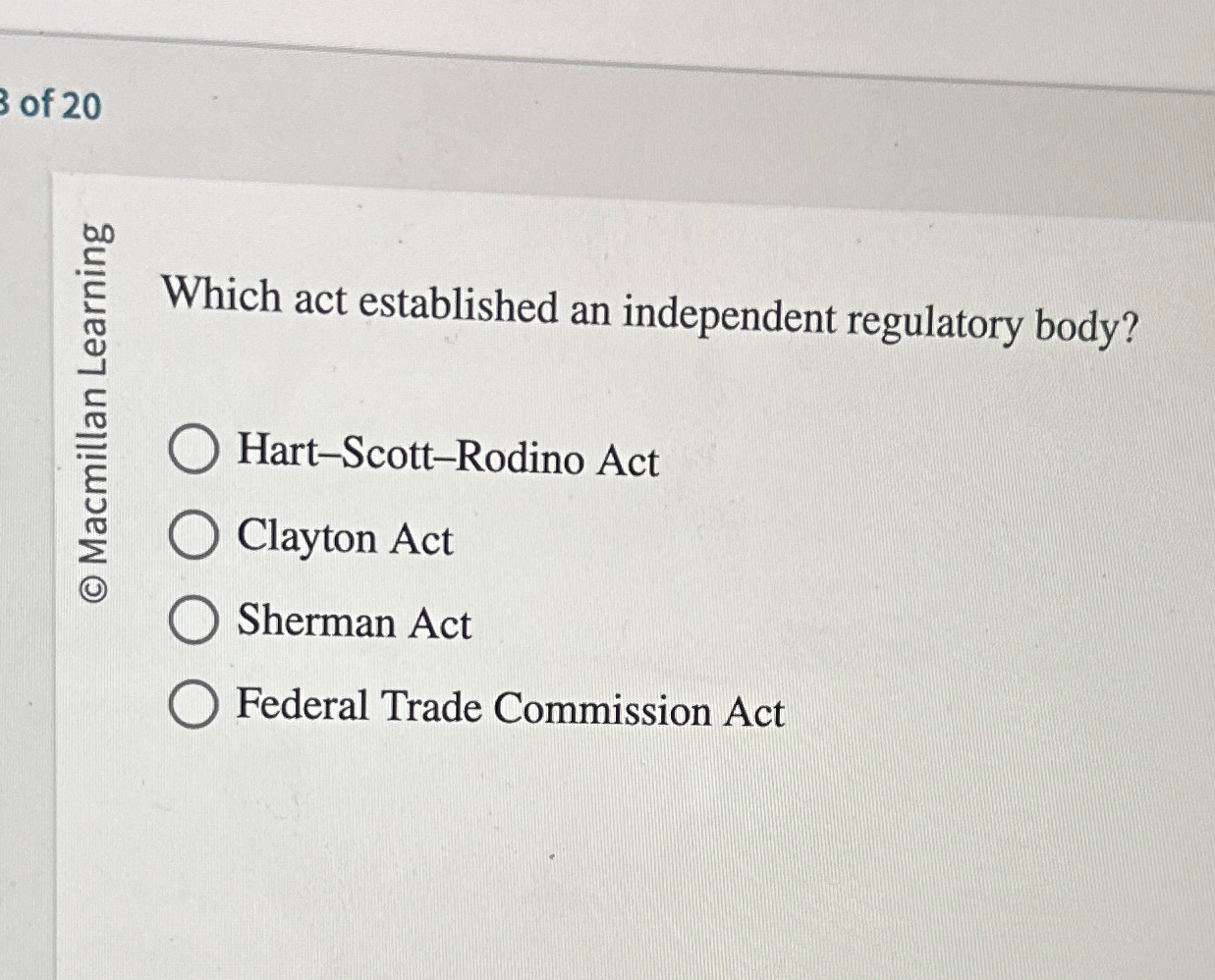 Solved 3 ﻿of 20Which act established an independent | Chegg.com
