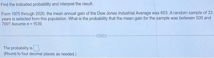 Solved Find the indicated probability and interpret the | Chegg.com