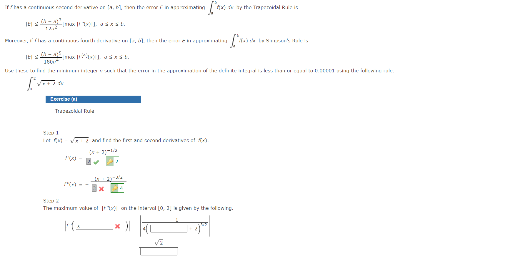 Solved Exercise (a)Trapezoidal RuleStep 1Let f(x)=x+22 ﻿and | Chegg.com