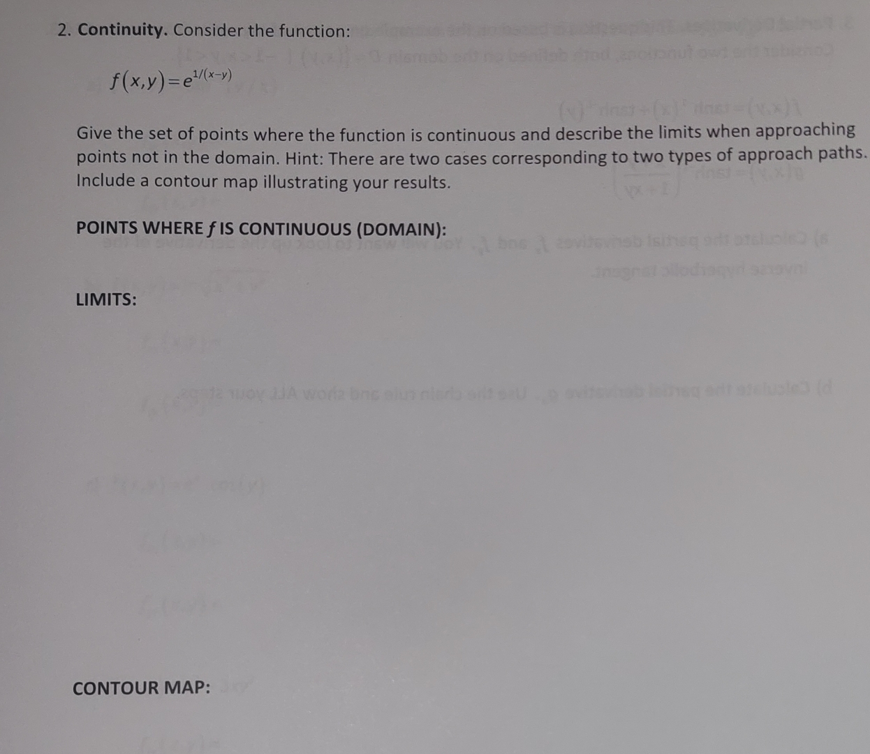 Solved Continuity. Consider the function:f(x,y)=e1x-yGive | Chegg.com