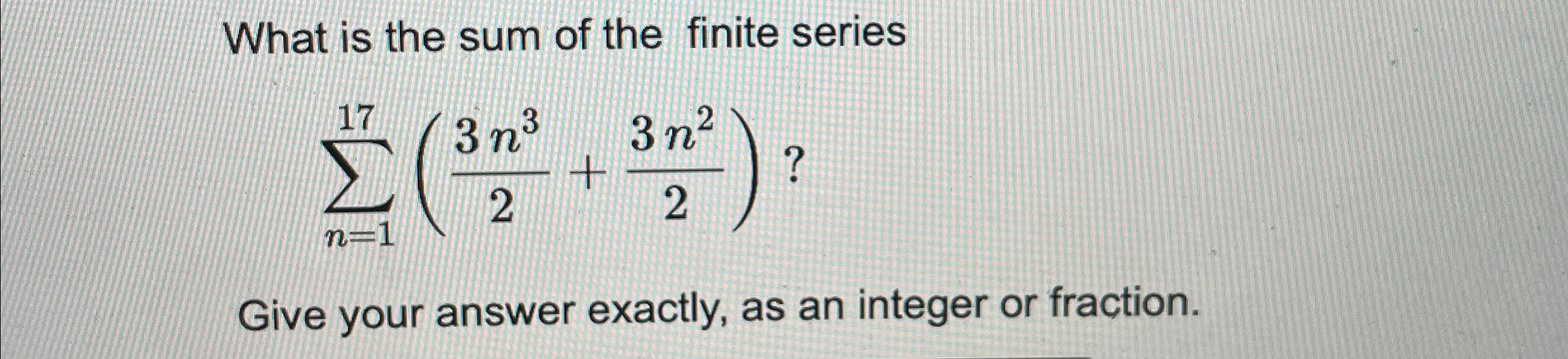 Solved What is the sum of the finite | Chegg.com
