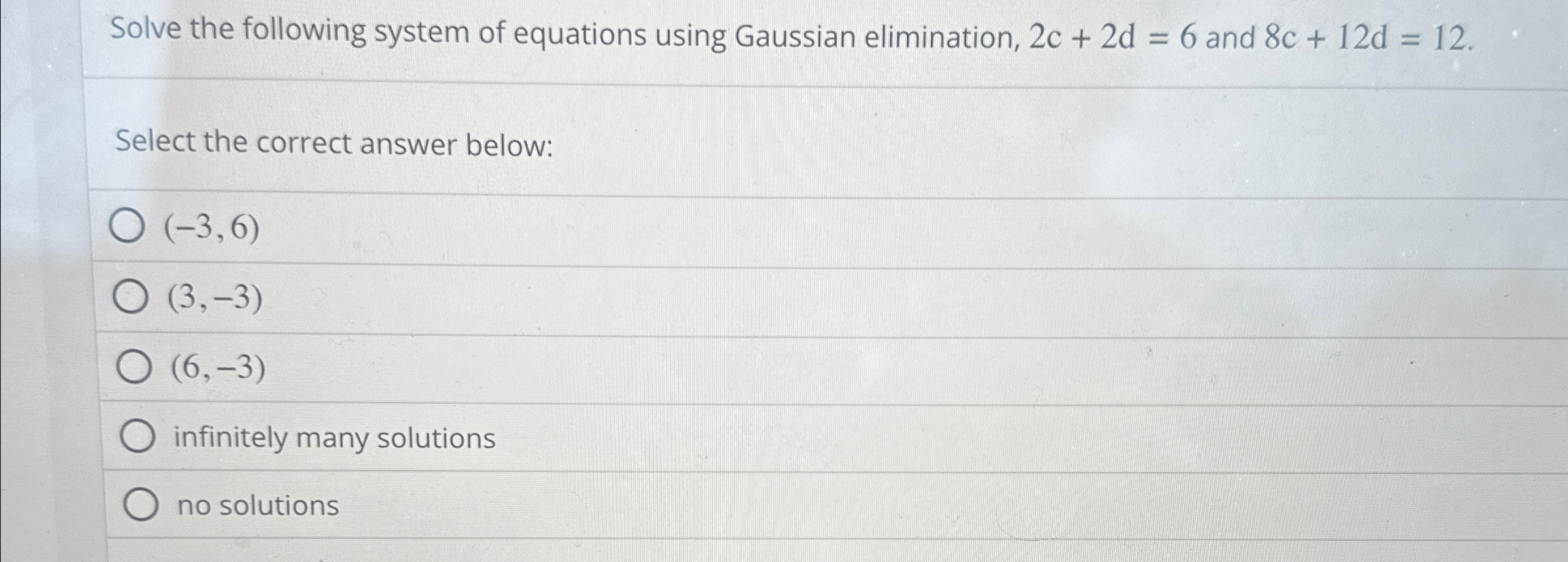 Solved Solve the following system of equations using | Chegg.com