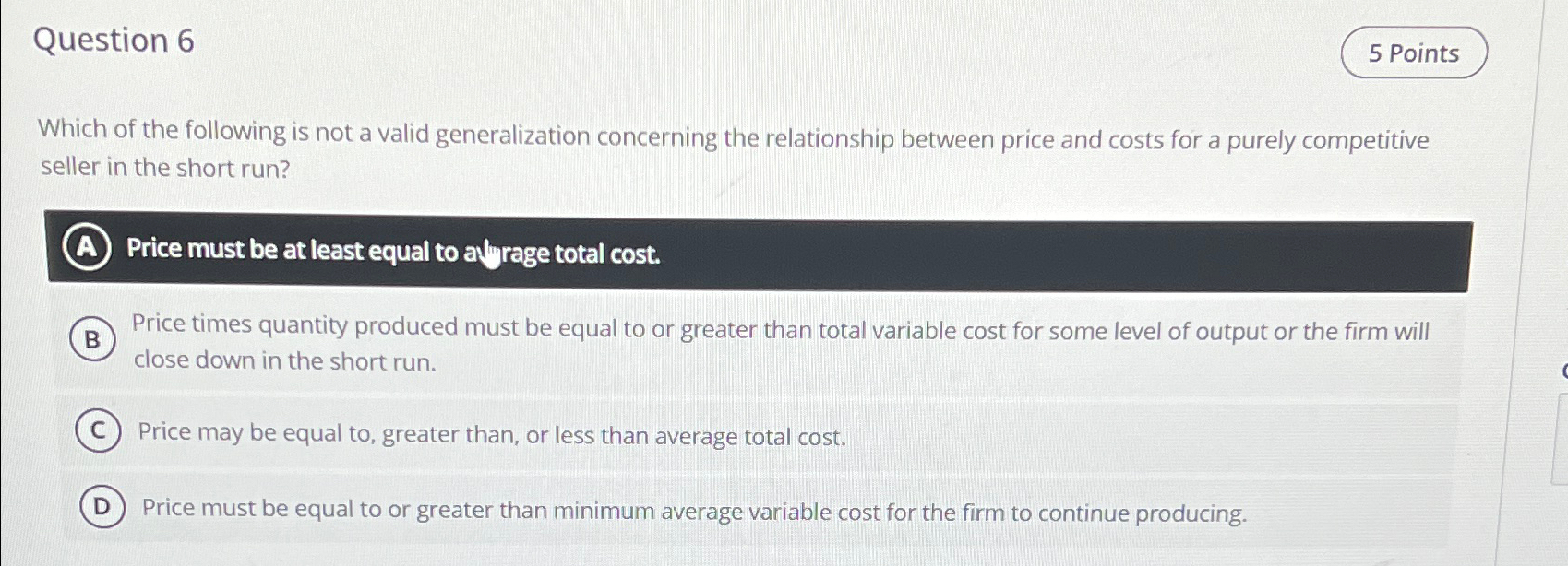 Solved Question 6Which of the following is not a valid | Chegg.com