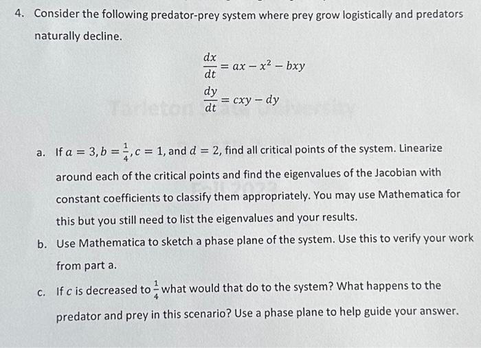 Solved Consider the following predator-prey system where | Chegg.com