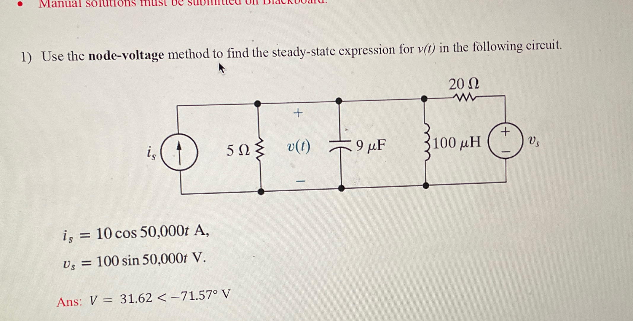 Solved Use the node-voltage method to find the steady-state | Chegg.com