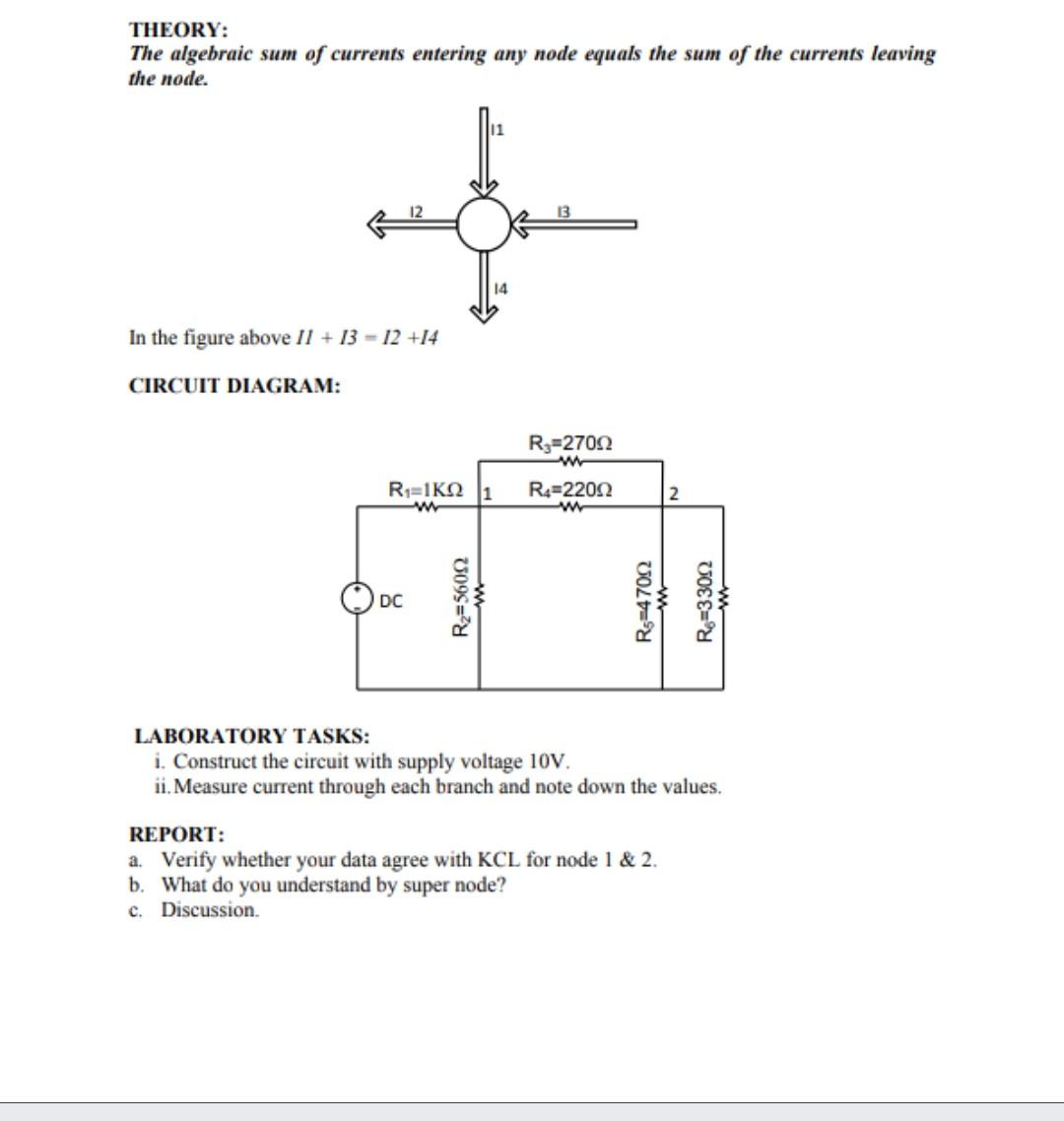 Solved THEORY: The algebraic sum of currents entering any | Chegg.com