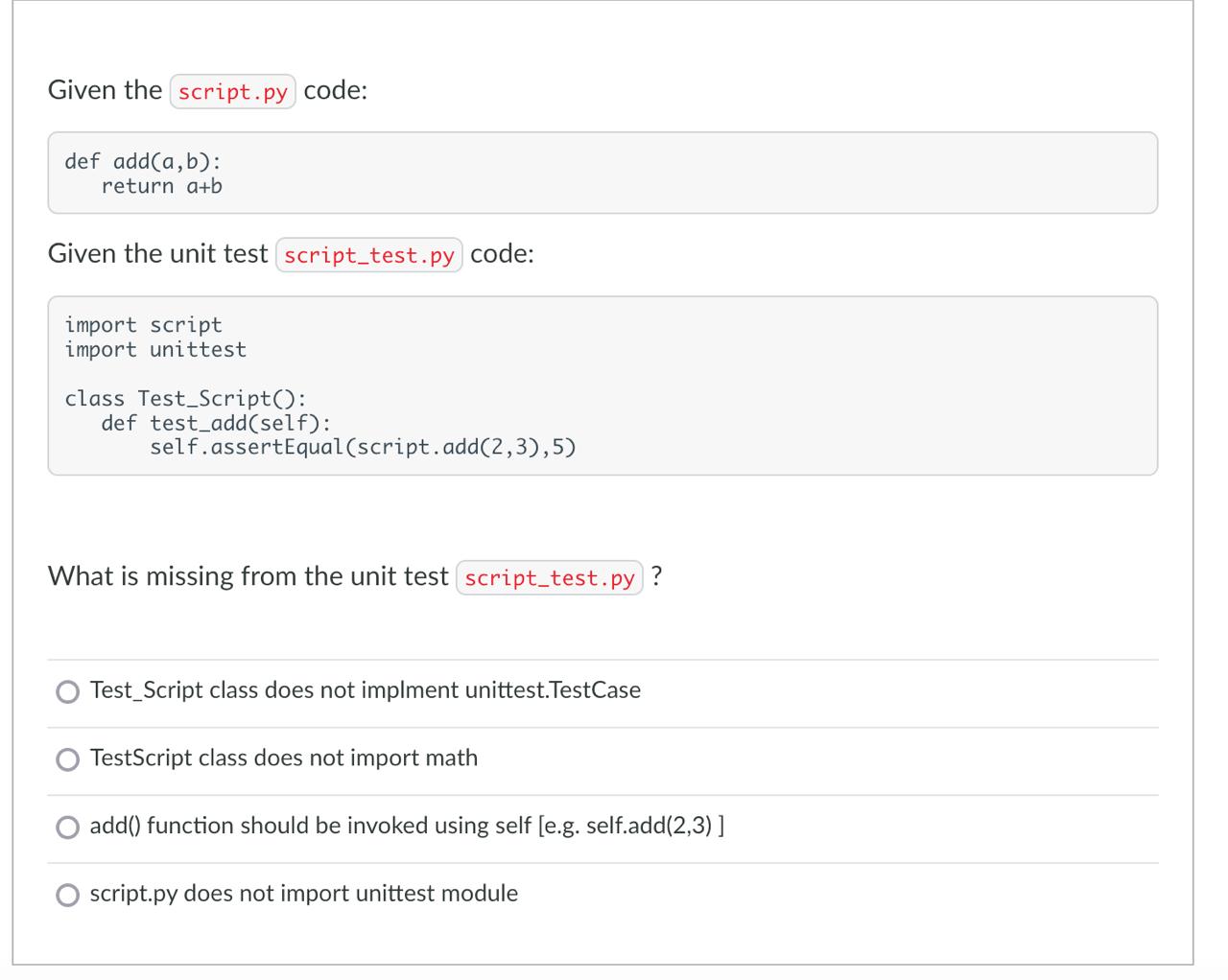 Solved Given the script.py code:def add(a,b) ﻿:return | Chegg.com