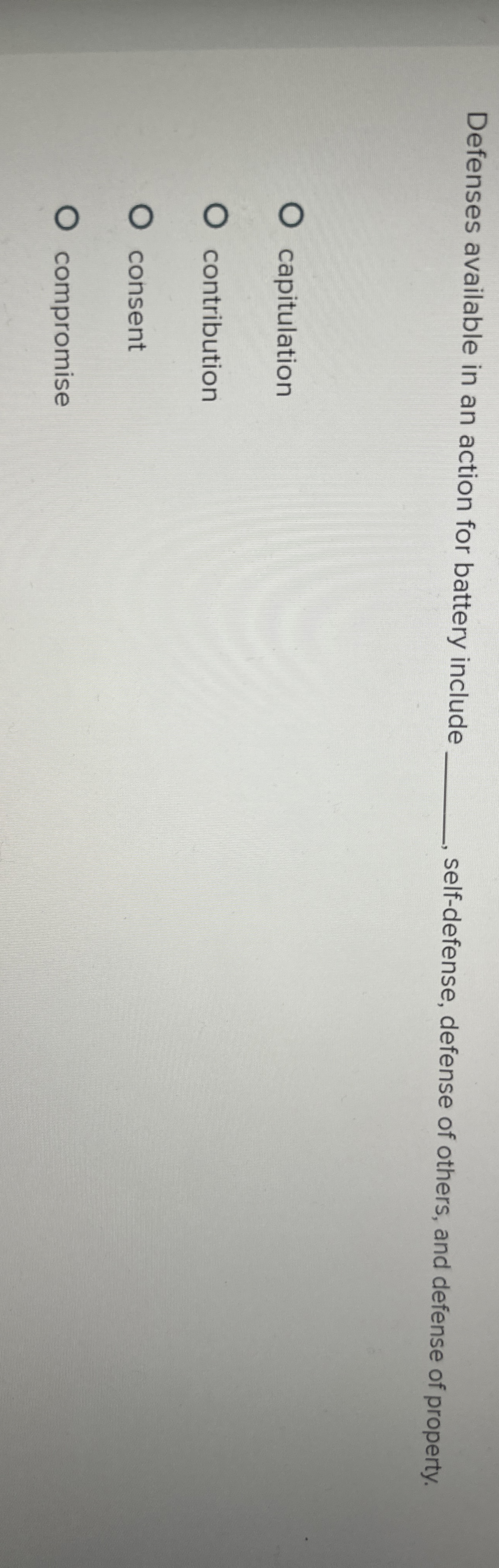 Solved Defenses available in an action for battery include | Chegg.com