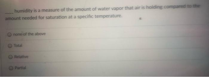 Solved Clouds form as warm air rises, expands, cools, and | Chegg.com