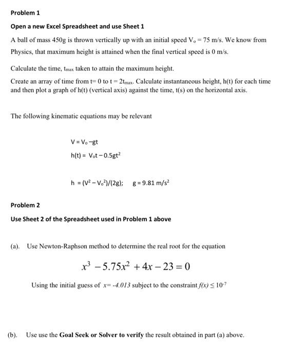 Solved Problem 1 Open a new Excel Spreadsheet and use Sheet | Chegg.com