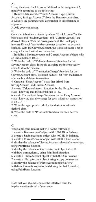 Solved A) Using the class Bank Account defined in the | Chegg.com