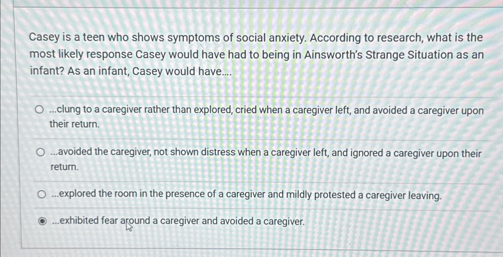 Solved Casey is a teen who shows symptoms of social anxiety. | Chegg.com