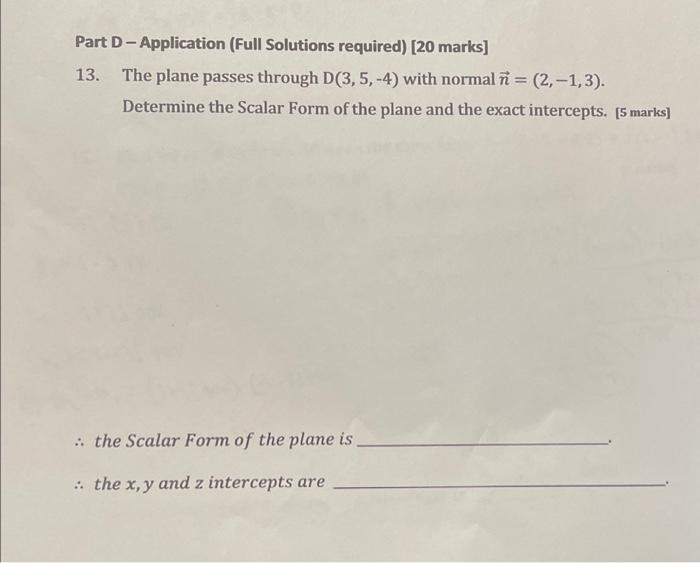 Solved Part D - Application (Full Solutions required) [20 | Chegg.com