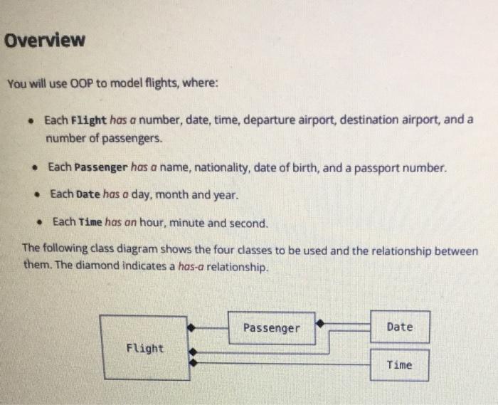Solved Overview You will use OOP to model flights, where: • | Chegg.com