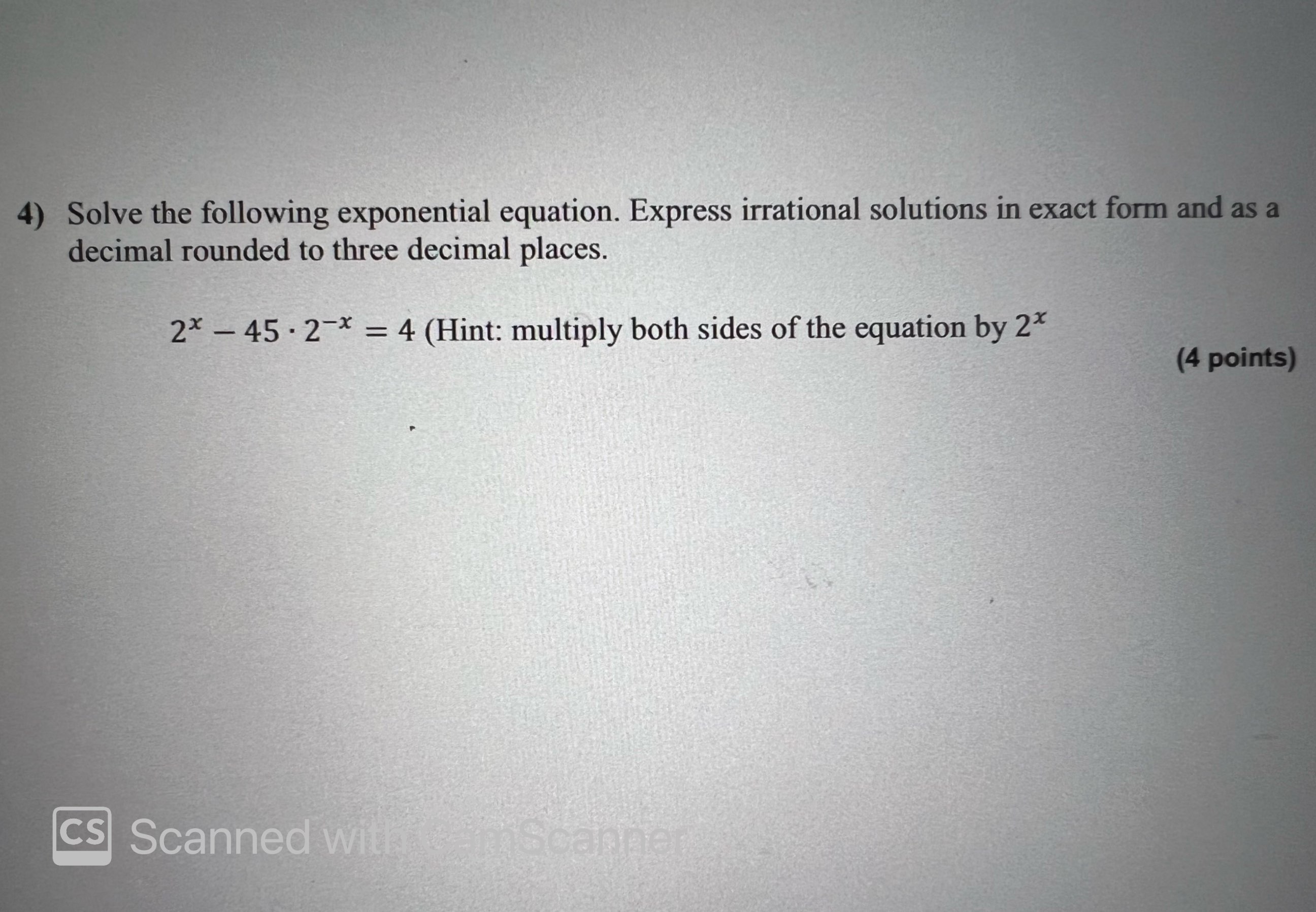 Solved Solve the following exponential equation. Express | Chegg.com