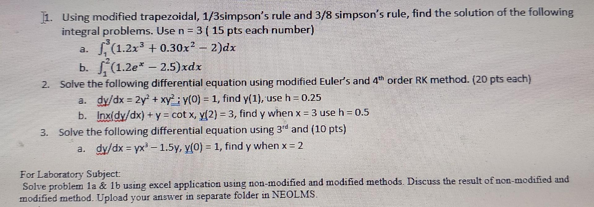 Solved 11. Using modified trapezoidal, 1/3simpson's rule and | Chegg.com