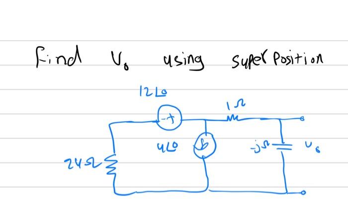 Solved Find V0 using superposition | Chegg.com