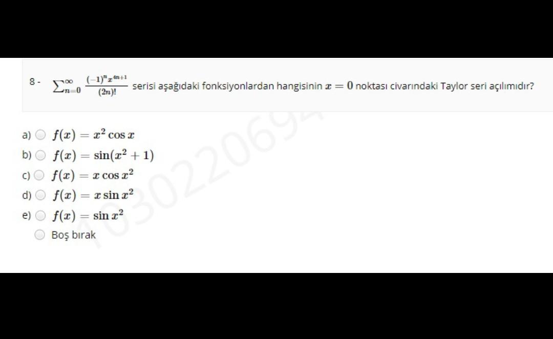 Solved 8- ∑n=0∞(2n)!(−1)nx4n+1 serisi aşağıdaki | Chegg.com