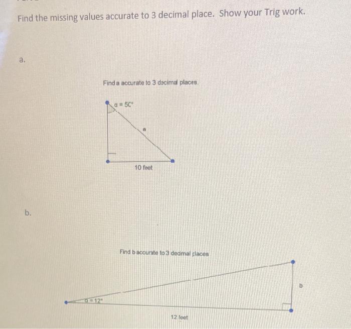 Solved Solve a. & b.Find the missing values accurate to 3 | Chegg.com