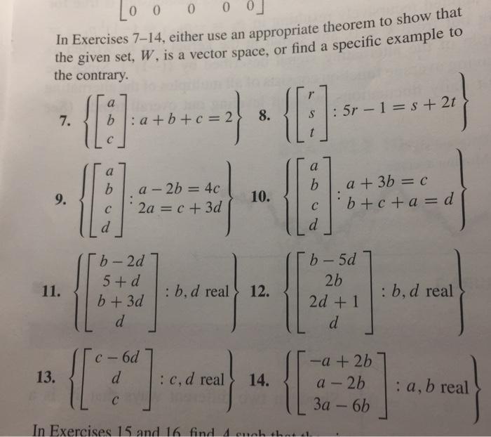 Solved Lo 0 0 0 0 In Exercises 7–14, either use an | Chegg.com