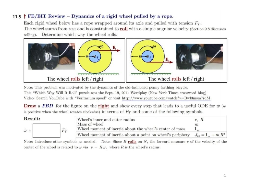 Solved 11.5 | FE/EIT Review - Dynamics of a rigid wheel | Chegg.com