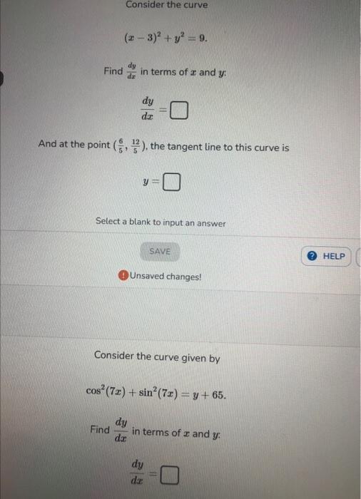 Solved Consider the curve (x−3)2+y2=9 Find dxdy in terms of | Chegg.com