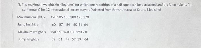 Solved 3. The maximum weights (in kilograms) for which one | Chegg.com
