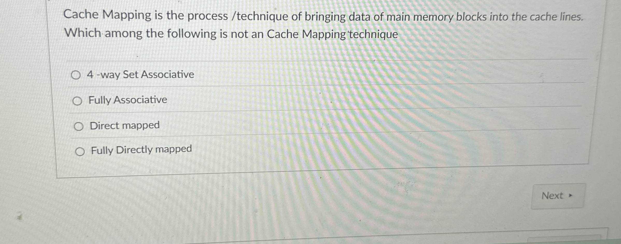 Solved Cache Mapping is the process / ﻿technique of bringing | Chegg.com