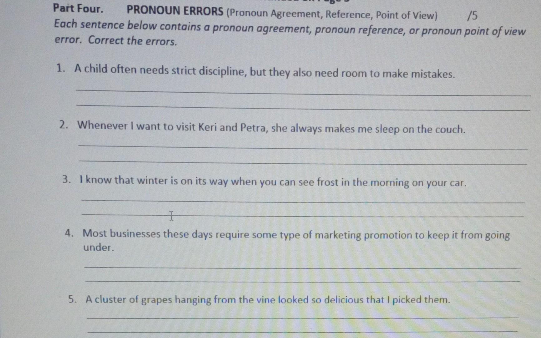 Solved Part Four. PRONOUN ERRORS (Pronoun Agreement, | Chegg.com