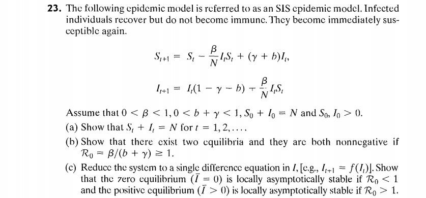 Solved The Following Epidemic Model Is Referred To As An Sis